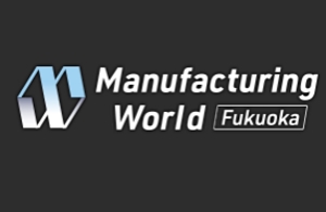Manufacturing World Fufuoka 2025