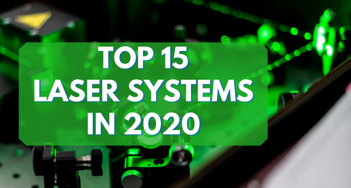 Top 15 Laser Systems & Modules in 2020