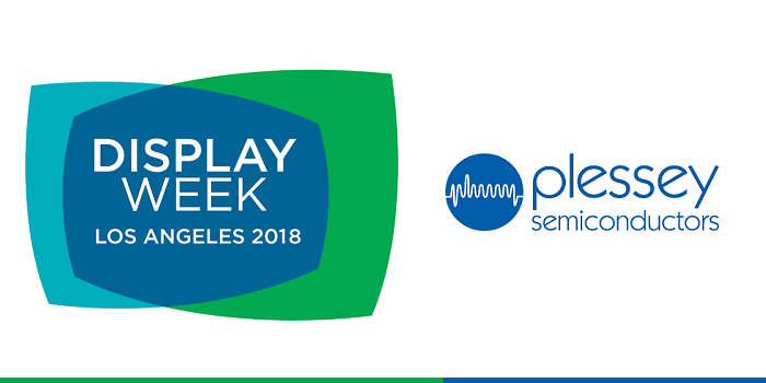 Plessey Showcased Latest MicroLED Advancements at Display Week 2018
